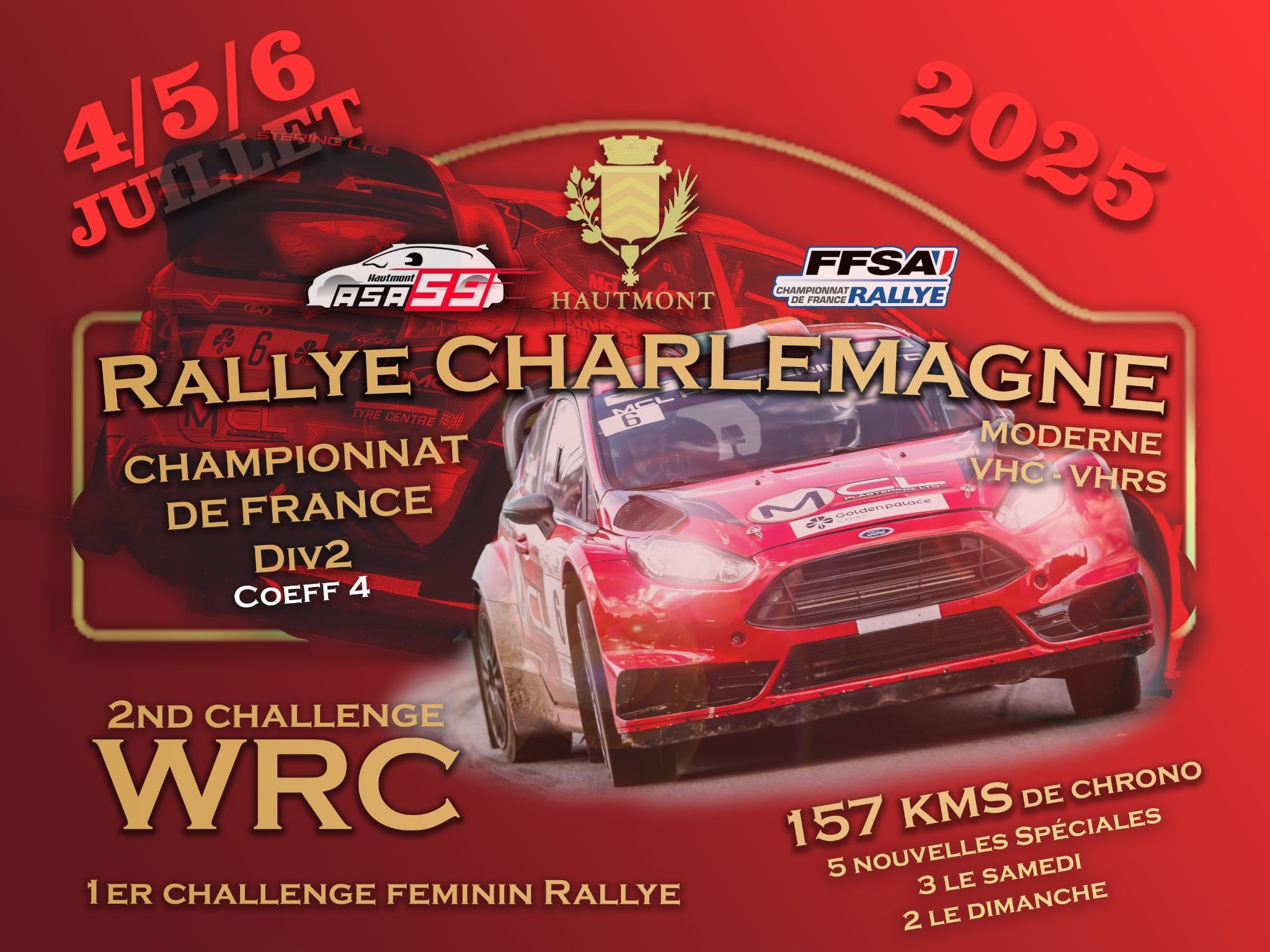 Rallye Charlemagne Golden Palace2025 - 4/6 juillet [CF2D] - Championnat de France - Forum-Rallye